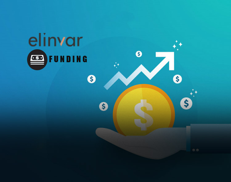 Elinvar Successfully Signs €25 Million Funding Round With Toscafund