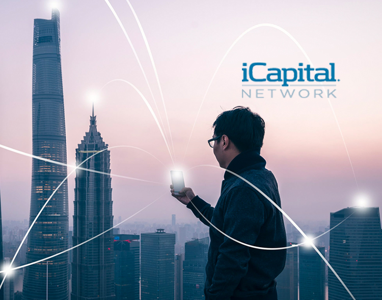 iCapital Network Announces Relationship with Bridgewater Associates